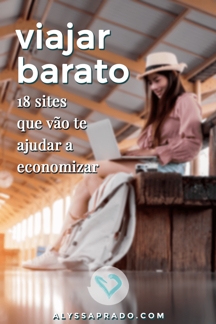 Viajar Barato pelo Mundo – 18 sites para te ajudar a economizar!